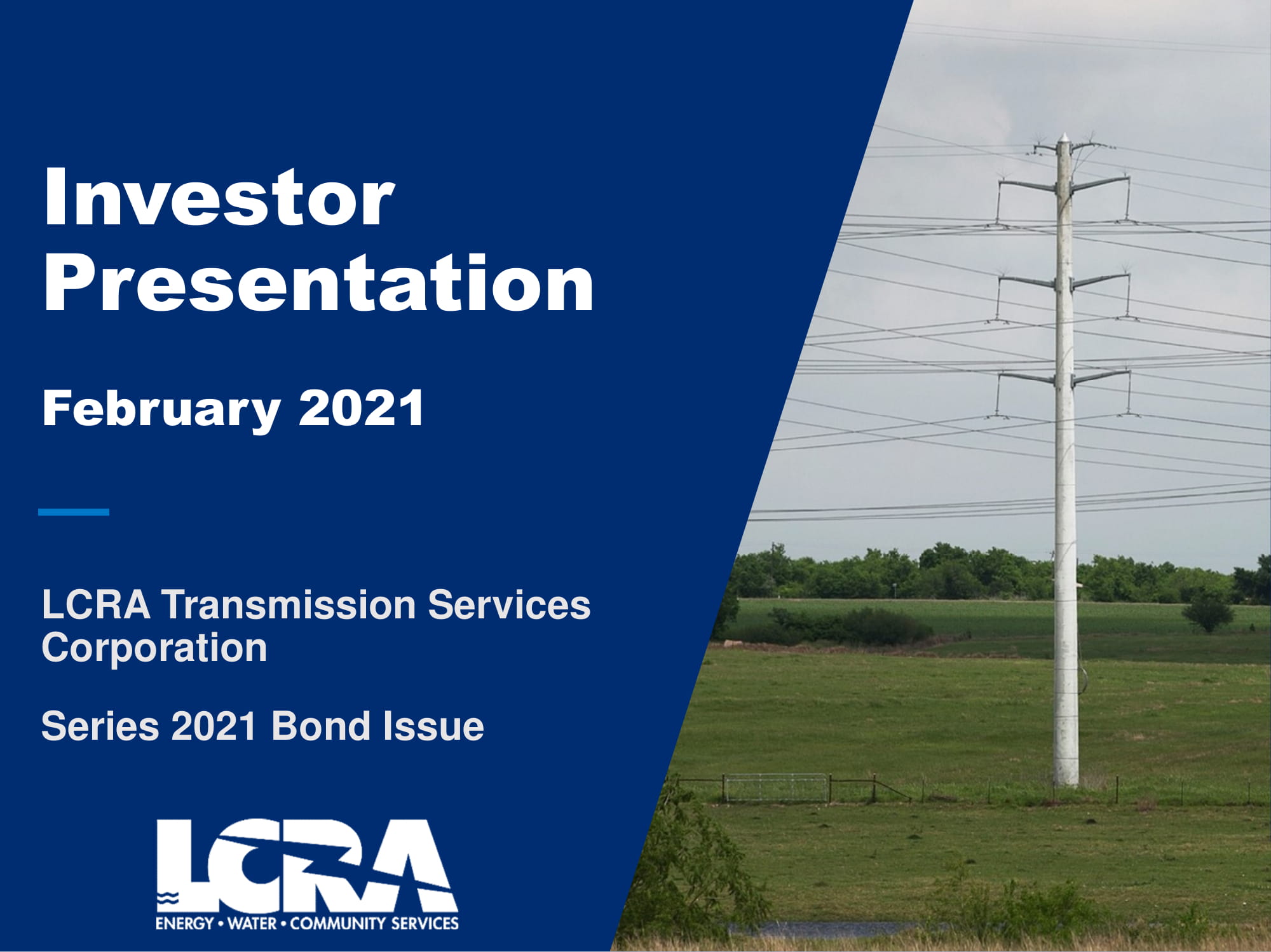 Offerings, Ratings, Roadshows | LCRA TSC | BondLink